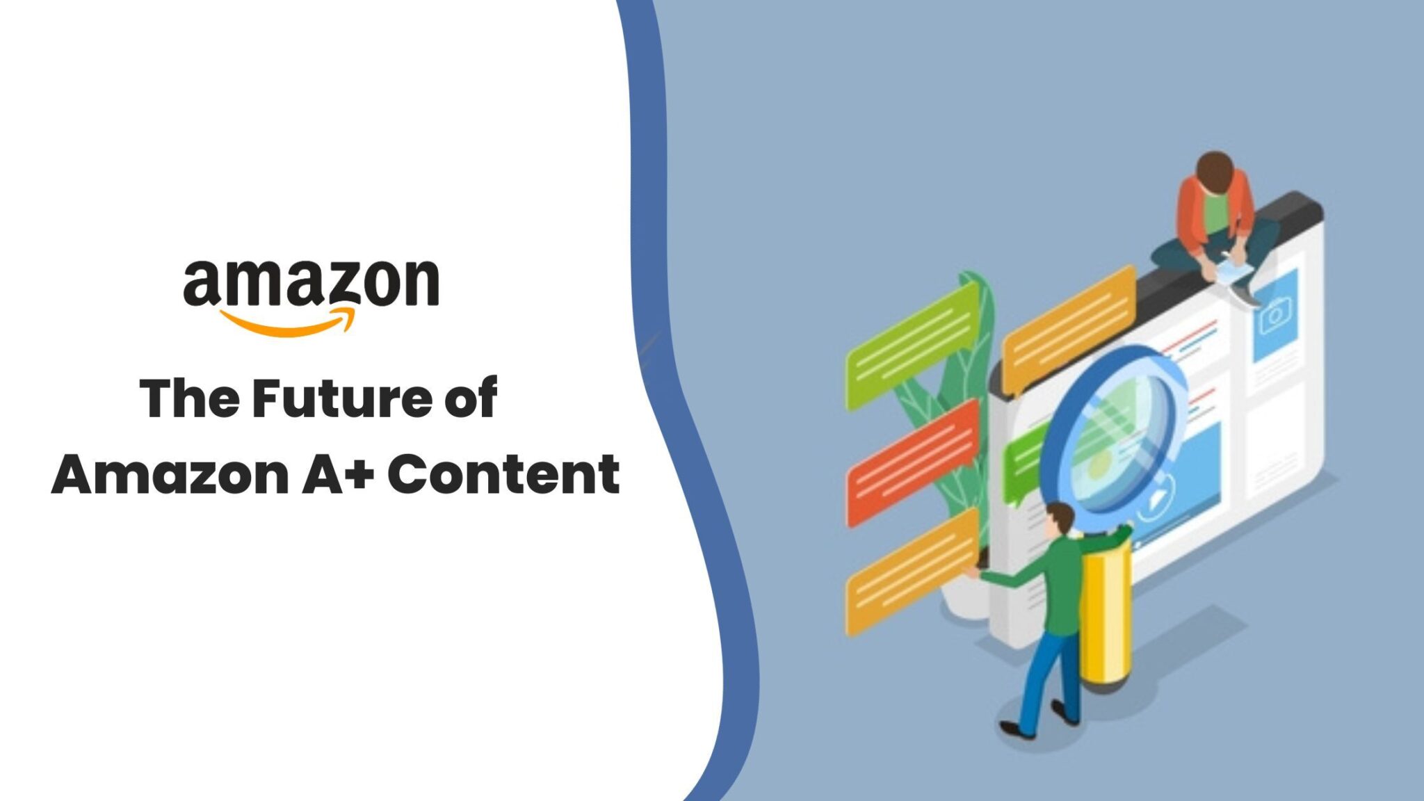 The Future of Amazon A+ Content